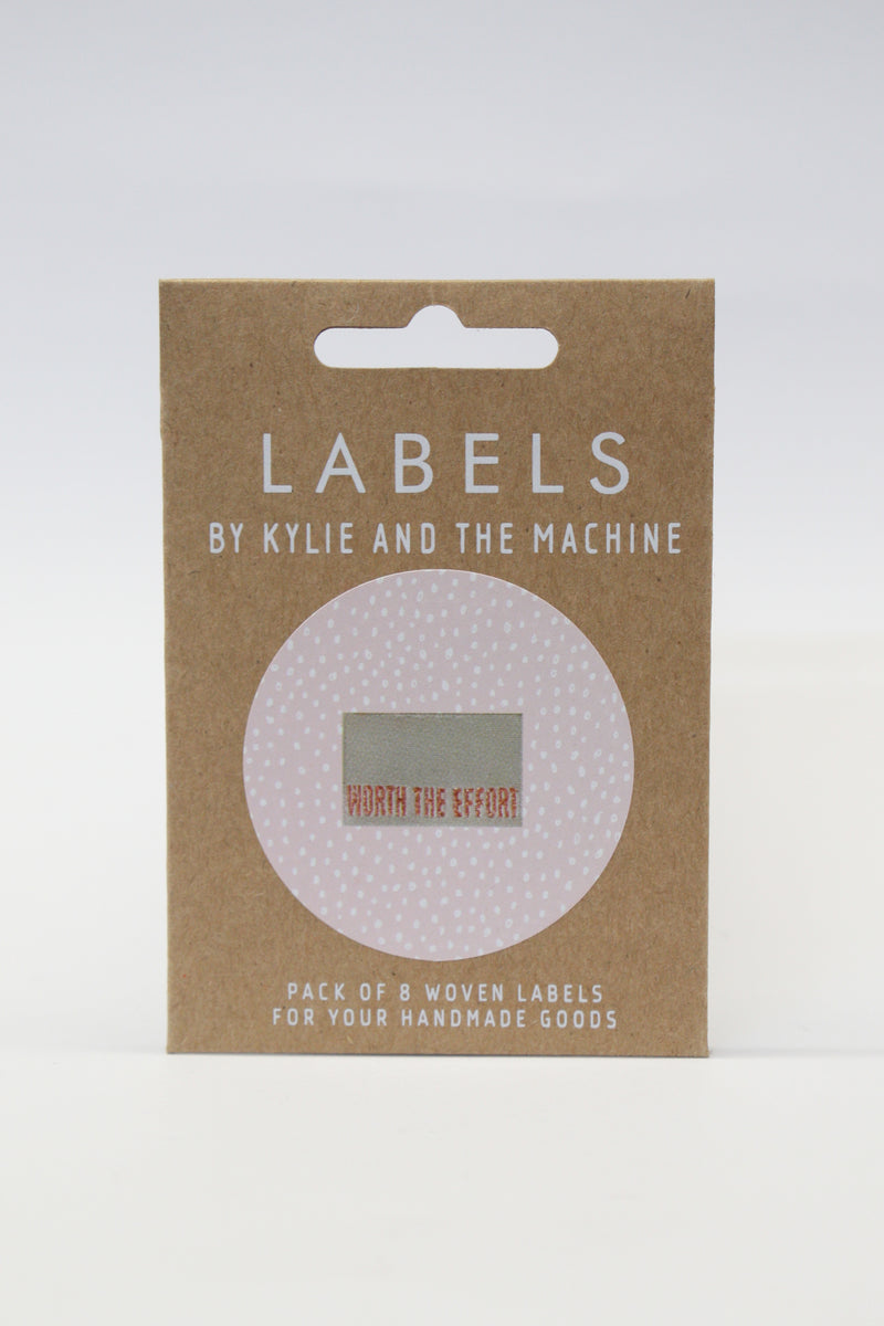 KATM Woven Labels - "Worth The Effort" - woven sewing labels